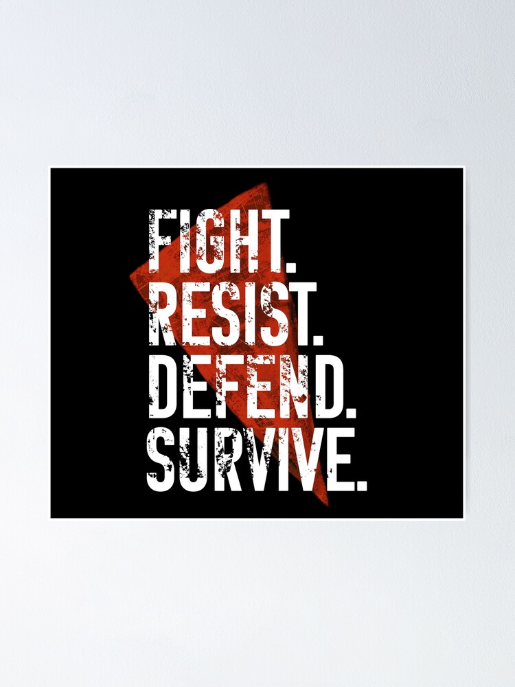"Fight Resist Defend Survive - Wynonna Earp" Poster for Sale by ...