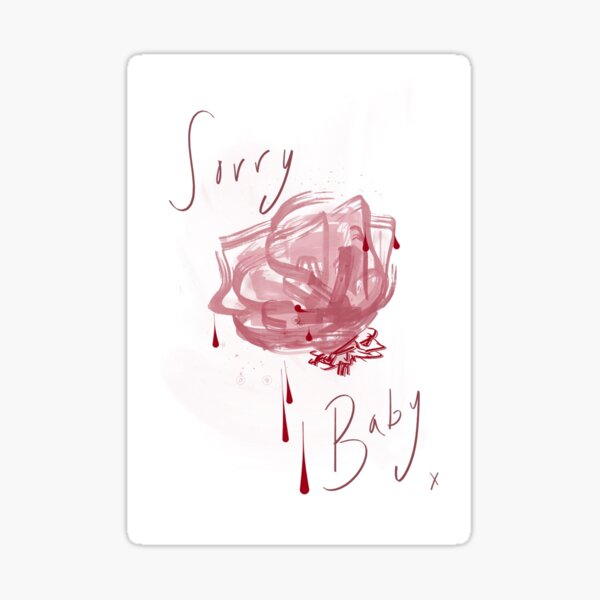 "Sorry Baby X" Sticker for Sale by rainanoel | Redbubble