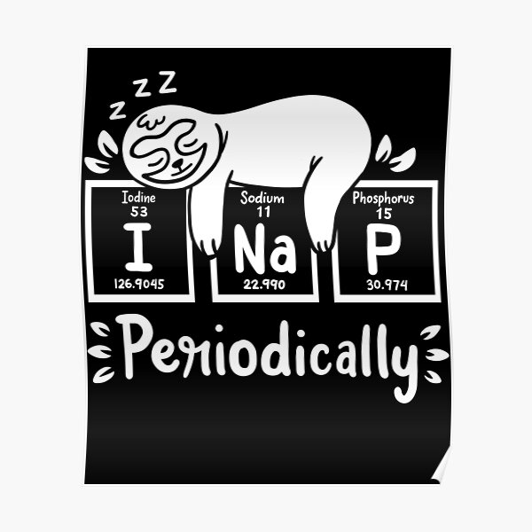 "Sloth Science Napping" Poster for Sale by 4tomic | Redbubble