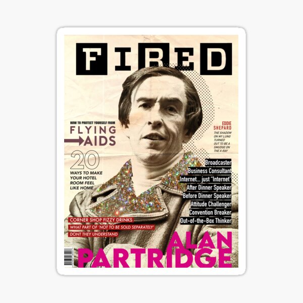 "Alan Partridge Magazine" Sticker for Sale by ItsDarkInThere | Redbubble