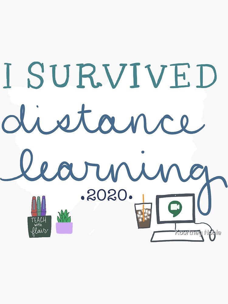 "Distance Learning" Sticker by kourtneyrunski | Redbubble