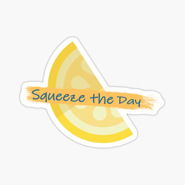 "Squeeze the Day - Lemon" Sticker by ceassg | Redbubble