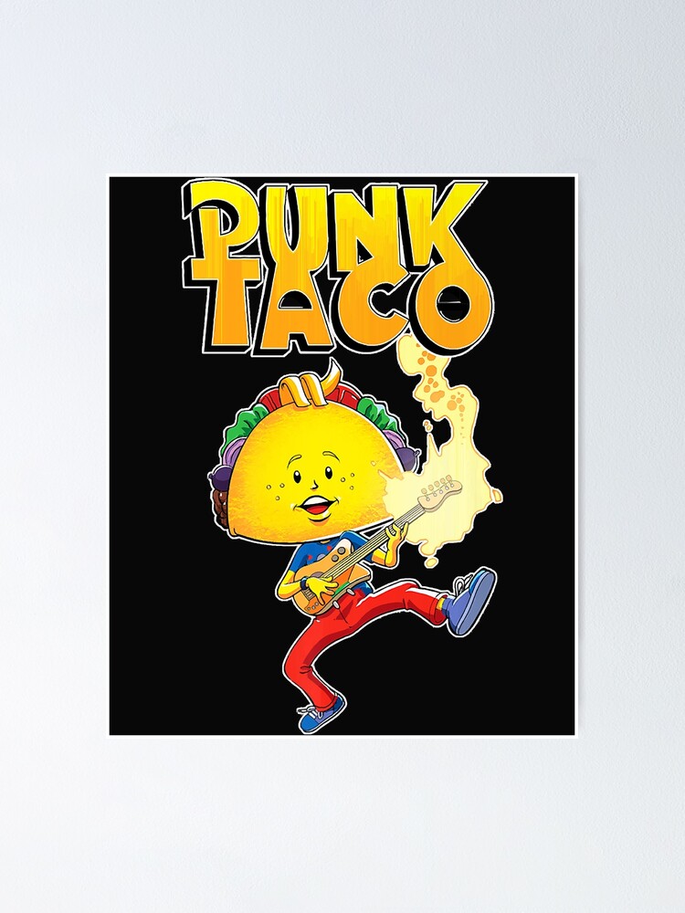 "Punk Taco" Poster for Sale by ErikaGomora | Redbubble
