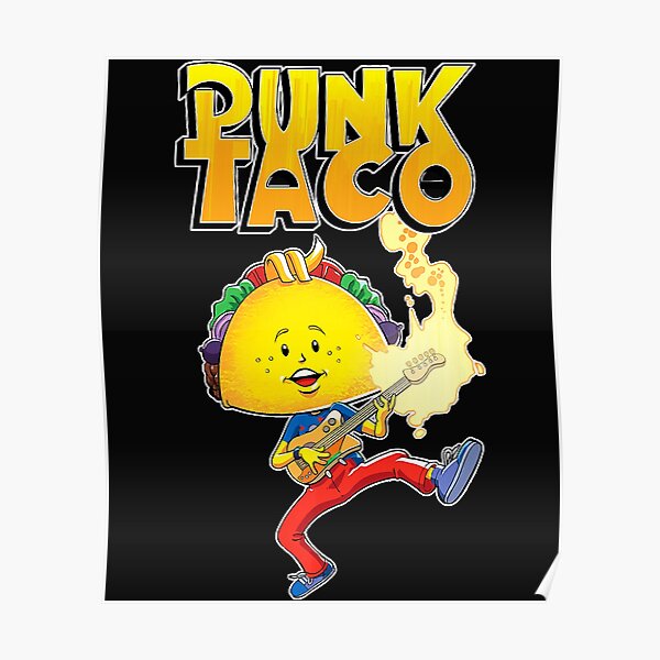 "Punk Taco" Poster for Sale by ErikaGomora | Redbubble