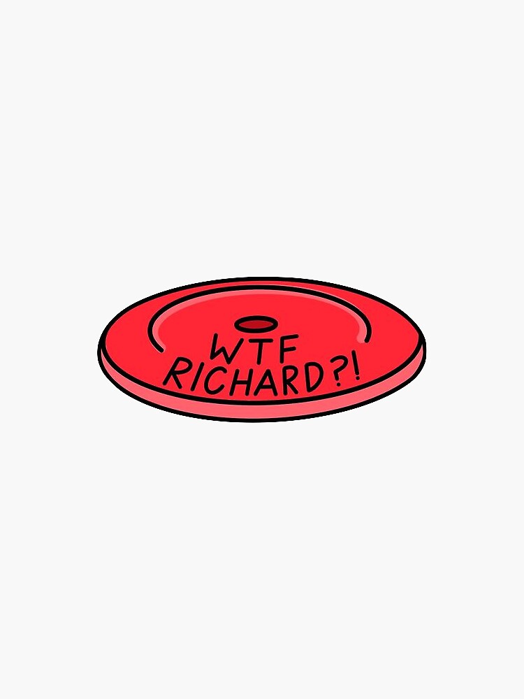 "wtf Richard" Sticker by LeleRodriguezz | Redbubble