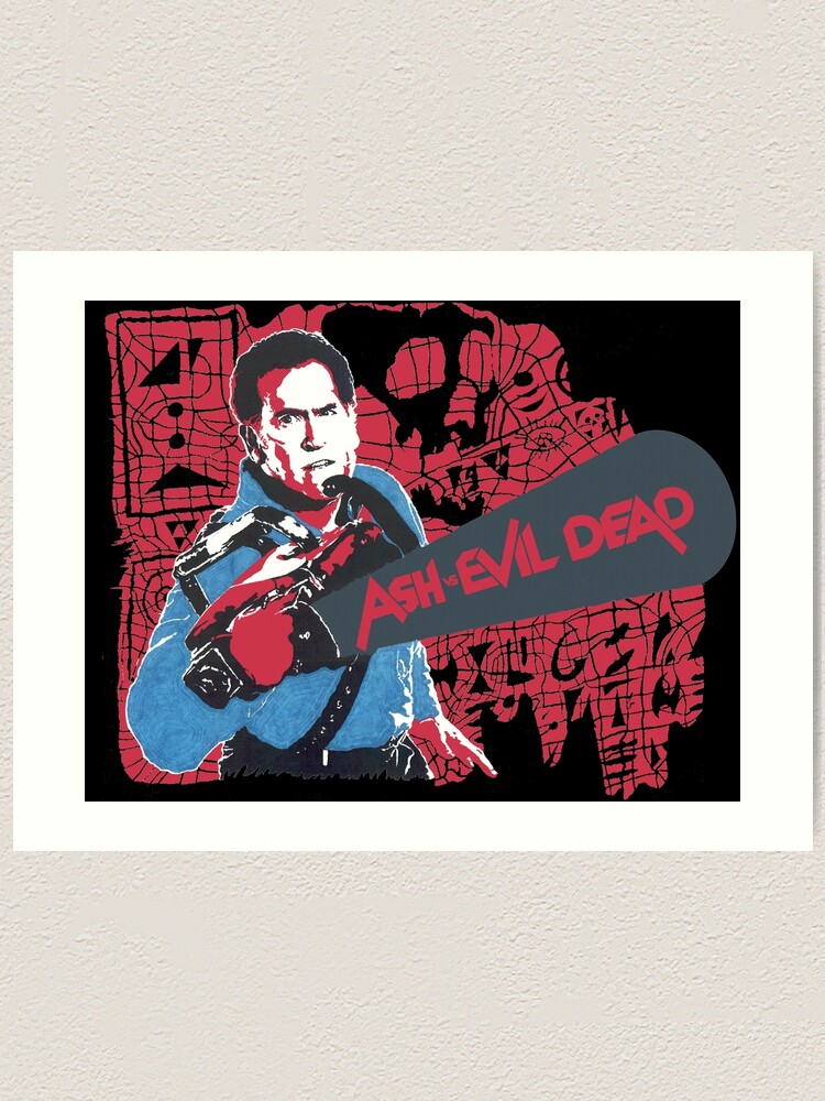 "Ash vs. Evil Dead" Art Print by 8thDimension | Redbubble
