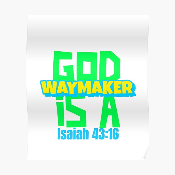 "waymaker in neon green cartoon style green" Poster for Sale by PoD ...