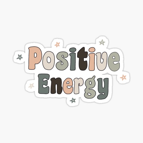 "Positive Energy Sticker " Sticker by littlestick | Redbubble