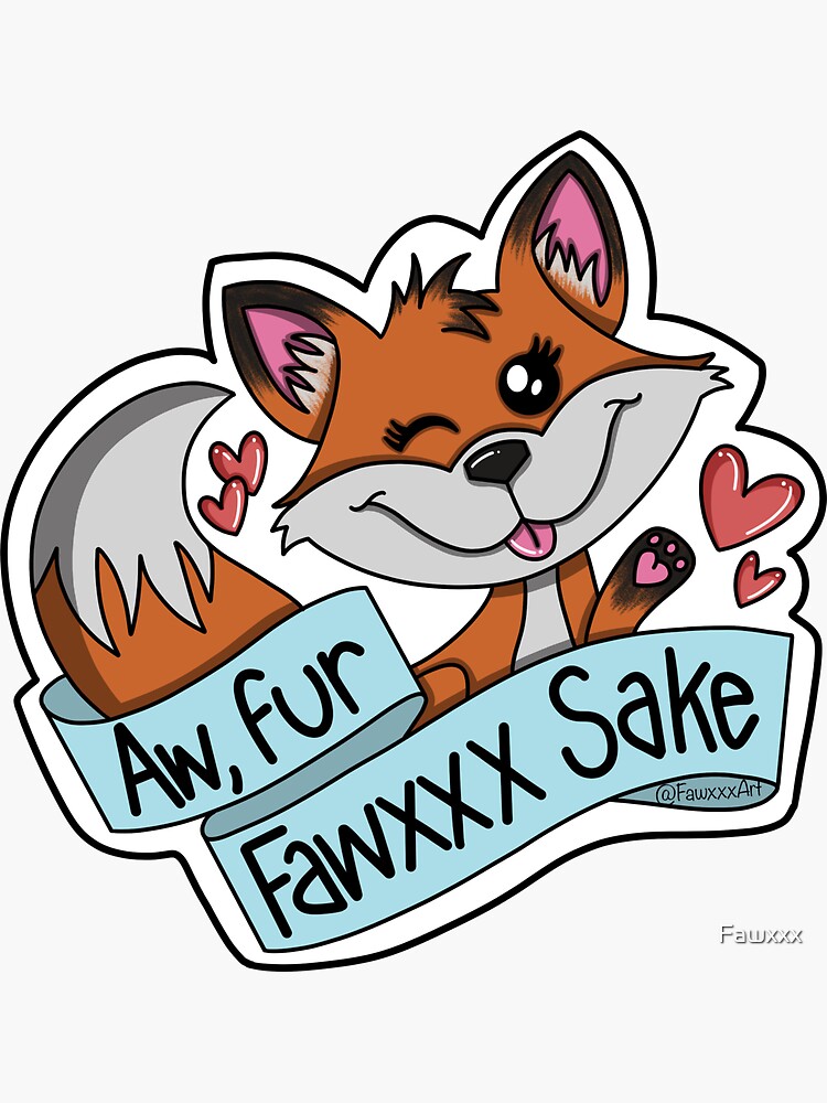 "Fawxxx Sake" Sticker for Sale by Fawxxx | Redbubble