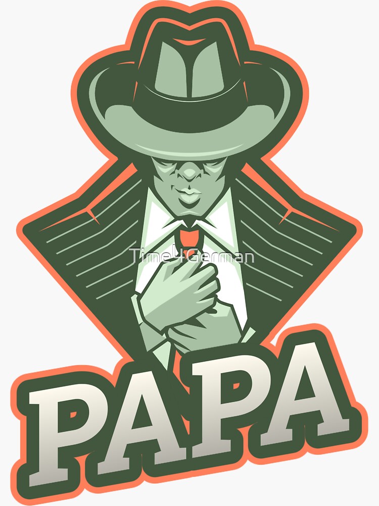 "Papa Dad Father Vater German Deutsch Mafia Gangster in a Suit" Sticker ...
