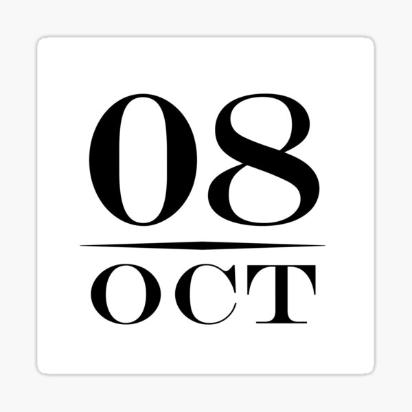 "8th October" Sticker by BoeJ | Redbubble