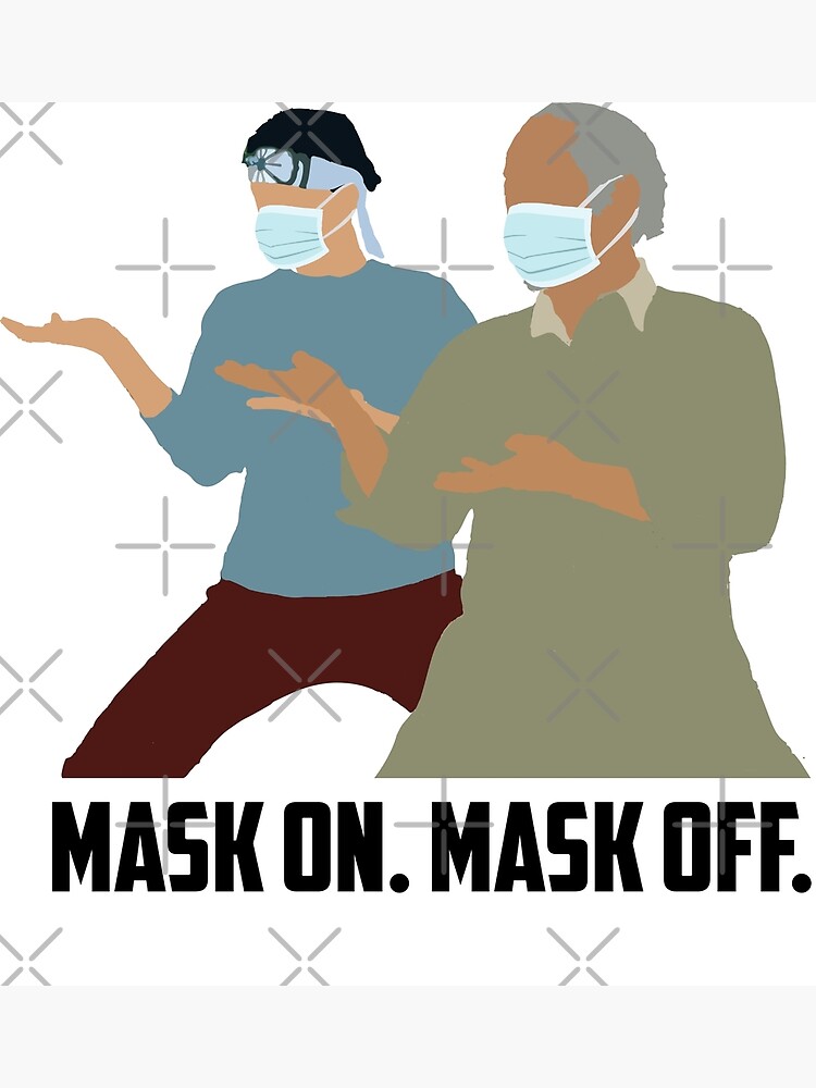 "Mask On Mask Off" Poster by serendipitous08 | Redbubble
