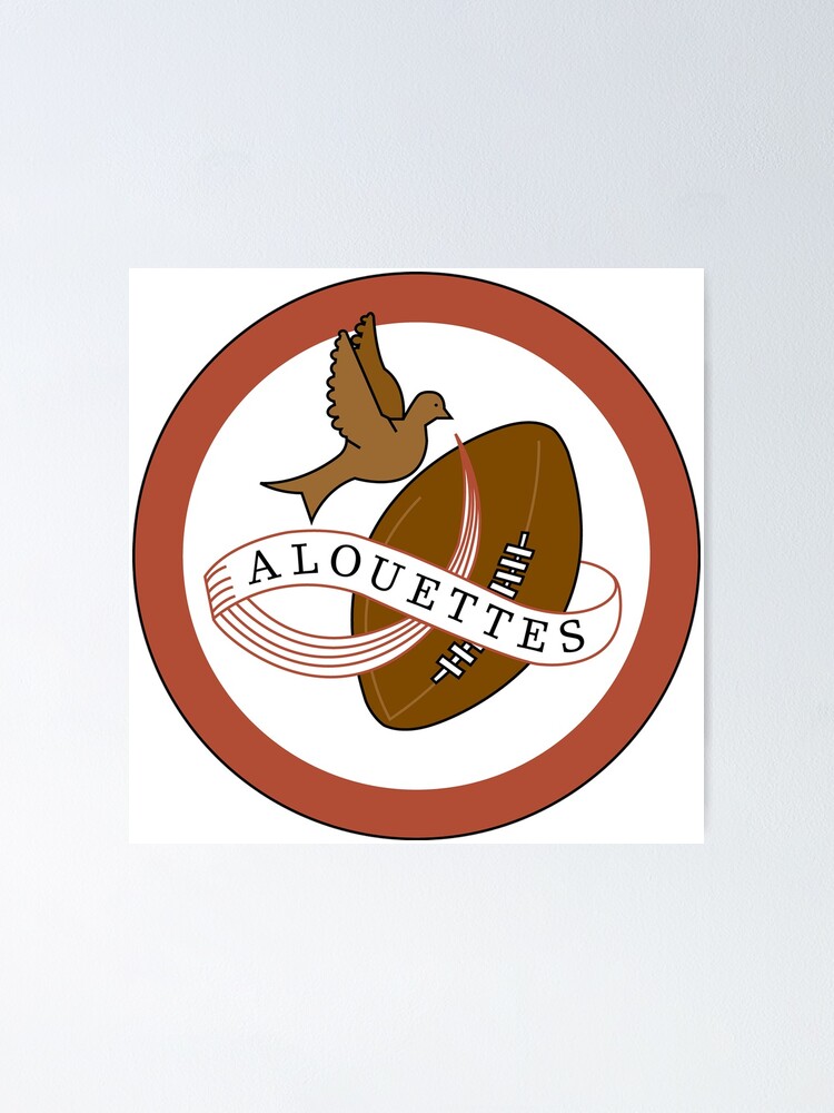 "Montreal Alouettes throwback logo" Poster by Henderson702 | Redbubble