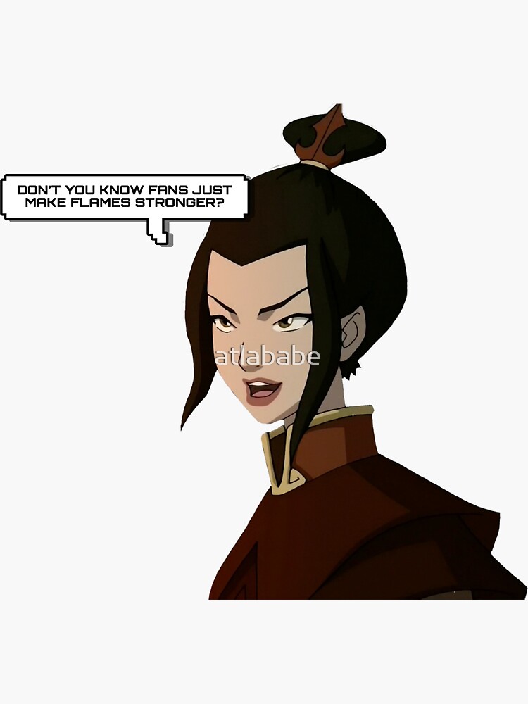 "Azula Quote" Sticker for Sale by atlababe | Redbubble