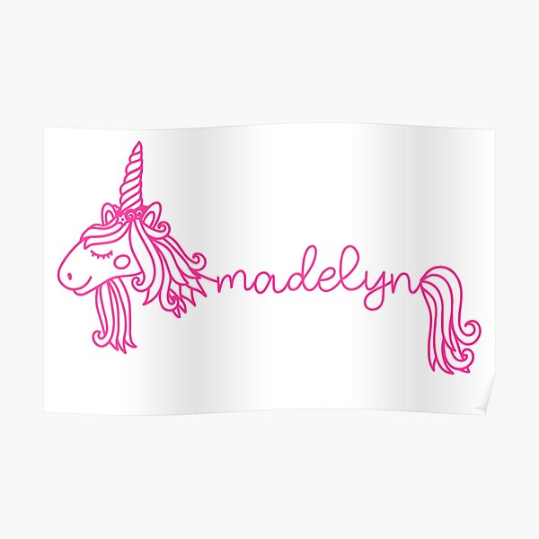 "Madelyn Pink Unicorn Personalized Girl Name" Poster by JaneApril ...