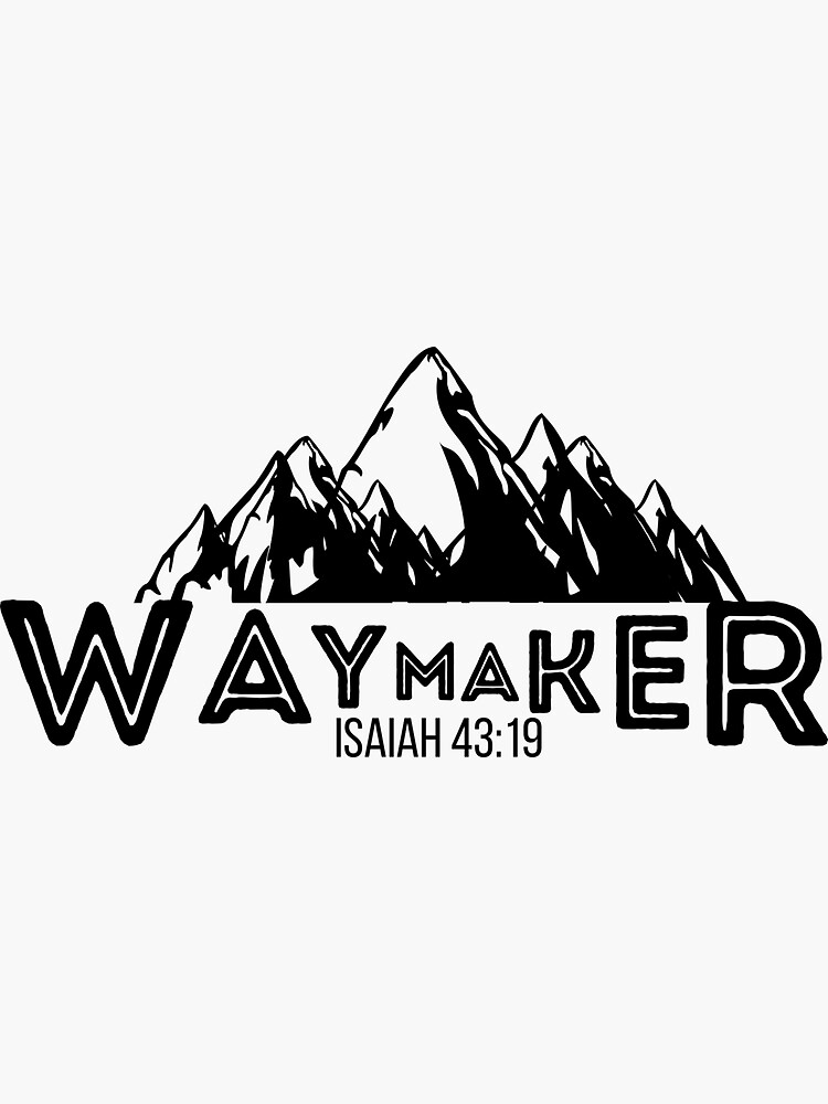 "Waymaker" Sticker for Sale by RSLife | Redbubble