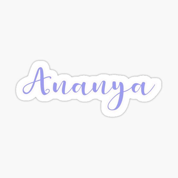 "Ananya name sticker " Sticker for Sale by byAandD | Redbubble