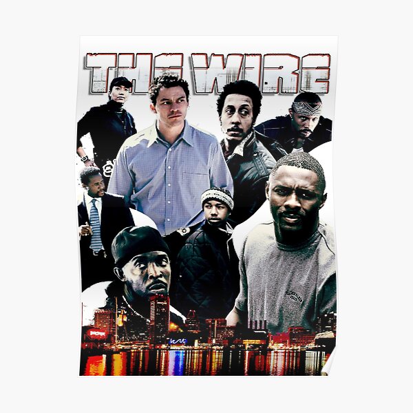 "The Wire Vintage 90s Style Bootleg" Poster for Sale by teejam | Redbubble