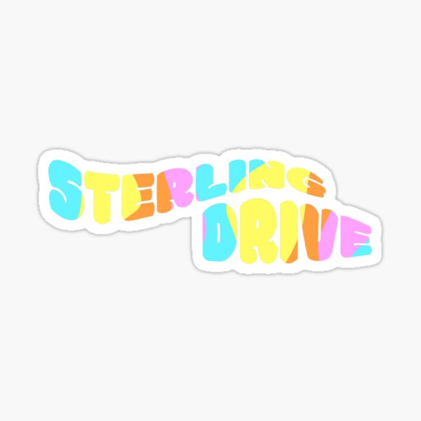 "sterling drive" Sticker for Sale by AnnieGarbs | Redbubble