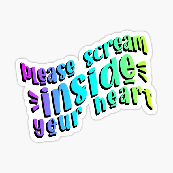 "scream inside your heart v2 - neon" Sticker by theemily | Redbubble