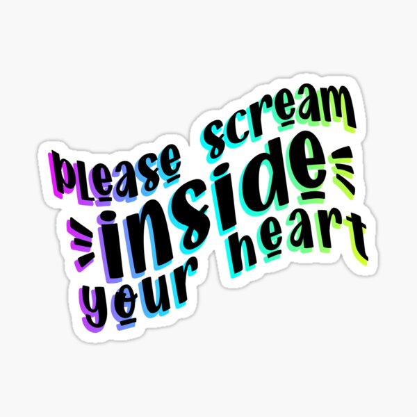 "scream inside your heart v2 - black" Sticker by theemily | Redbubble