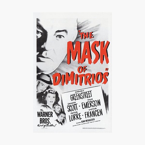 "The Mask of Dimitrios - vintage noir film poster" Photographic Print ...