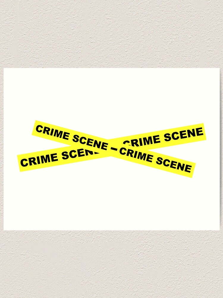 "Crime Scene Tape" Art Print by sweetsixty | Redbubble