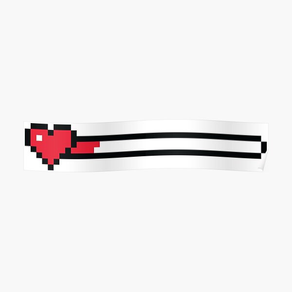 "Low Health 8 Bit Health Bar" Poster by CloakAndDaggers | Redbubble