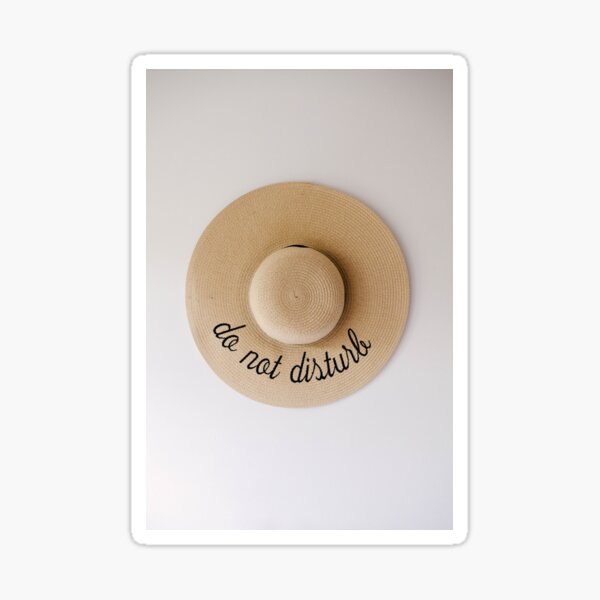 "Do Not Disturb Summer Sun Hat" Sticker for Sale by newburyboutique ...