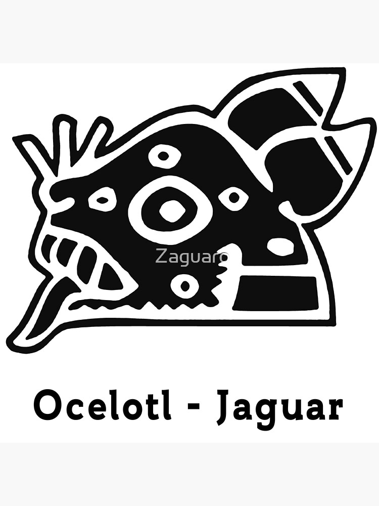 "OCELOTL - AZTEC JAGUAR" Poster for Sale by Zaguaro | Redbubble