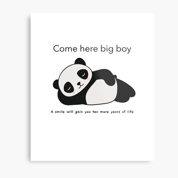 "Come here, big boy, a smile will gain you ten more years of life ...