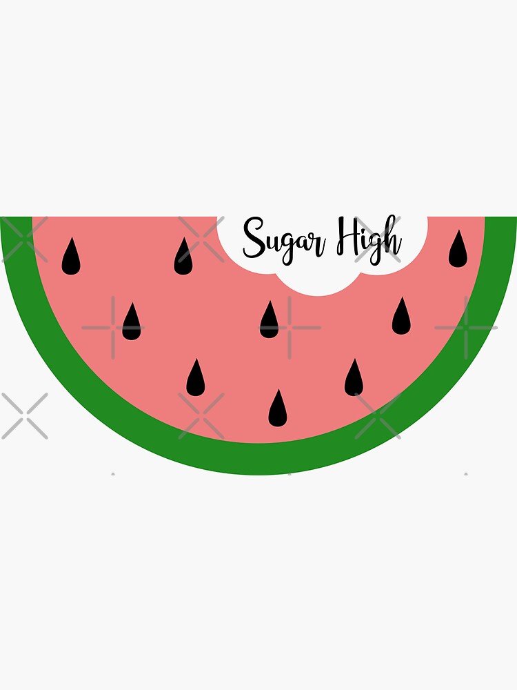 "Watermelon Sugar High" Sticker by shaylikipnis | Redbubble