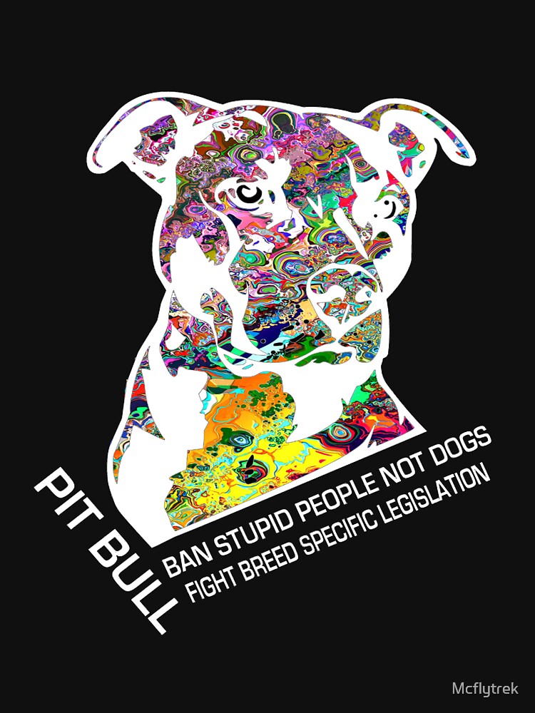 "Pitbull BSL White" T-shirt for Sale by Mcflytrek | Redbubble | pitbull ...