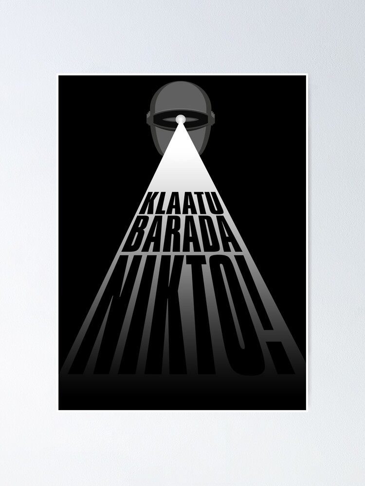 "GORT! KLAATU BARADA NIKTO" Poster for Sale by Ximoc | Redbubble