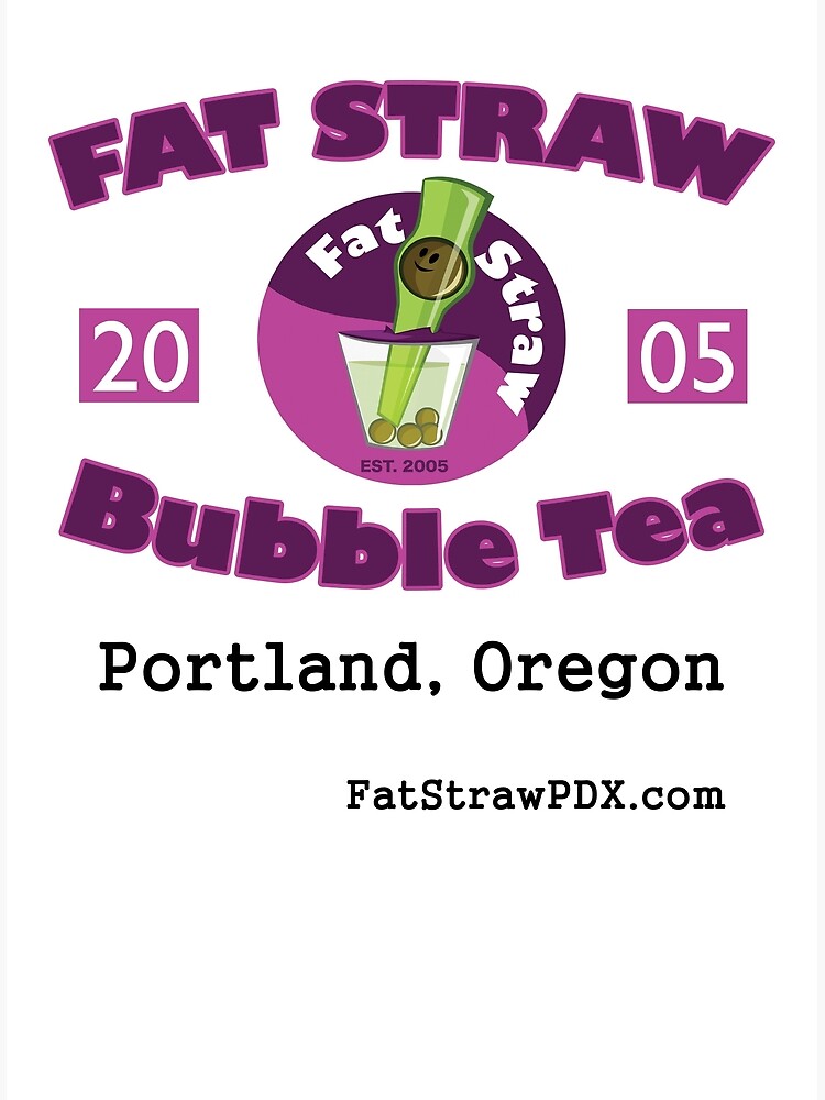 "Fat Straw Bubble Tea Portland Oregon - Lila Schrift - auf Weiß v1 ...