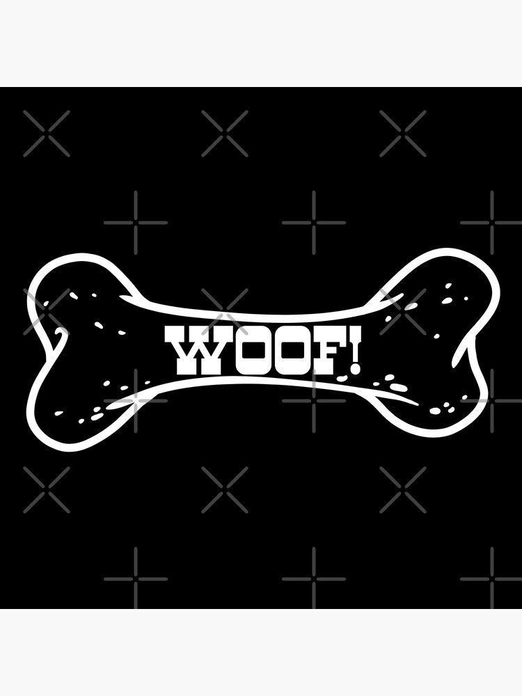 "Woof Dog Bone Alt" Poster for Sale by SimeeC | Redbubble