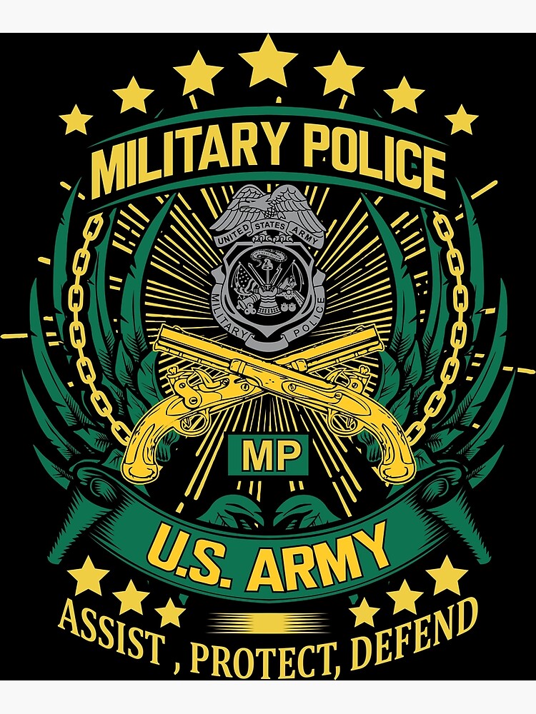 "Military Police, Assist, Protect, Defend!" Poster for Sale by ...