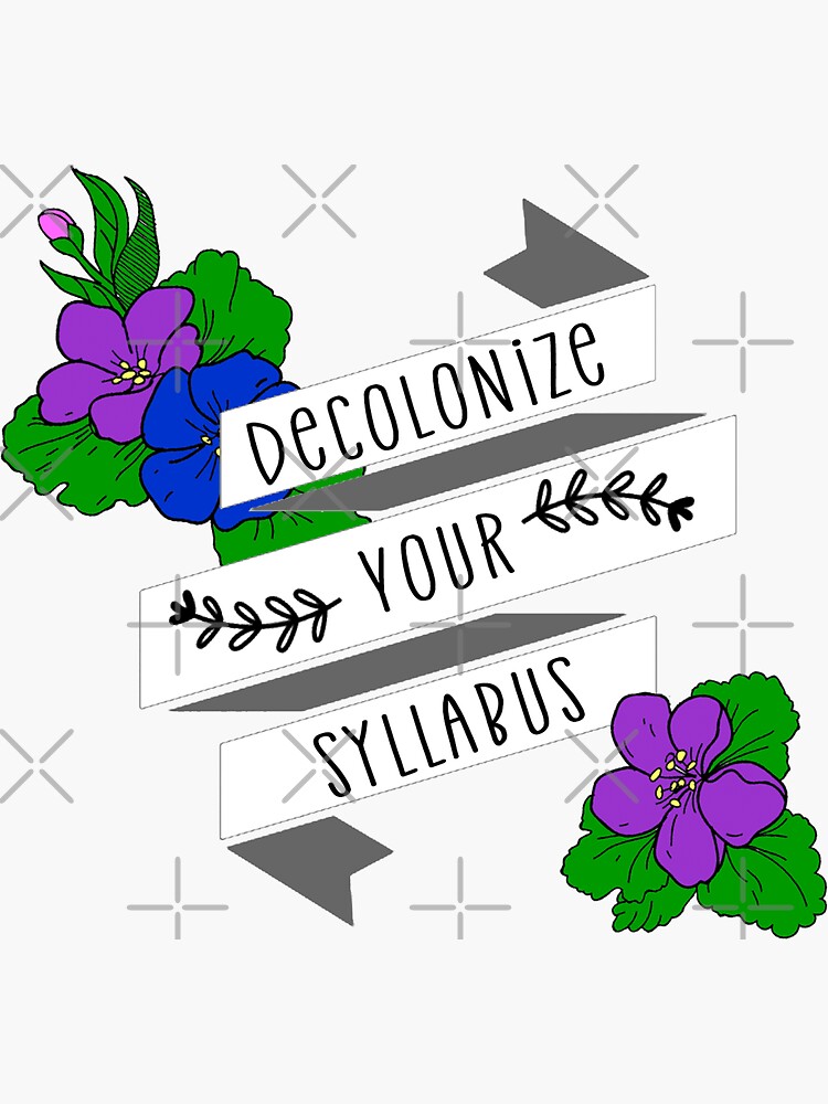 "Decolonize your syllabus (english)" Sticker for Sale by francofun ...