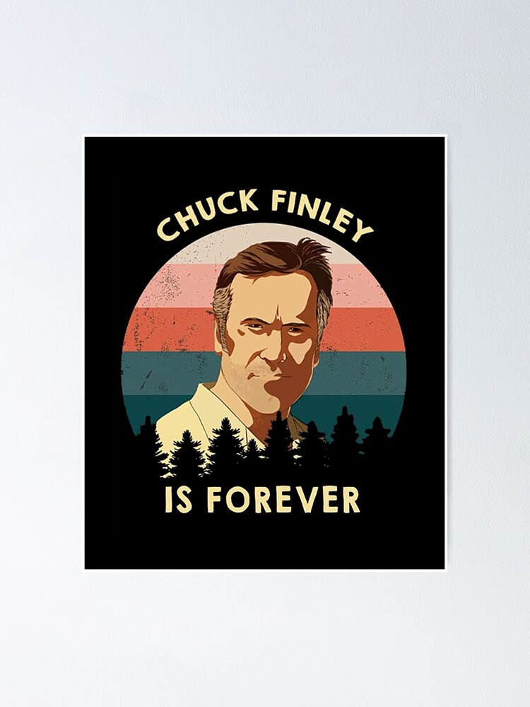 "Chuck Finley Is Forever Vintage " Poster by anthony552 | Redbubble