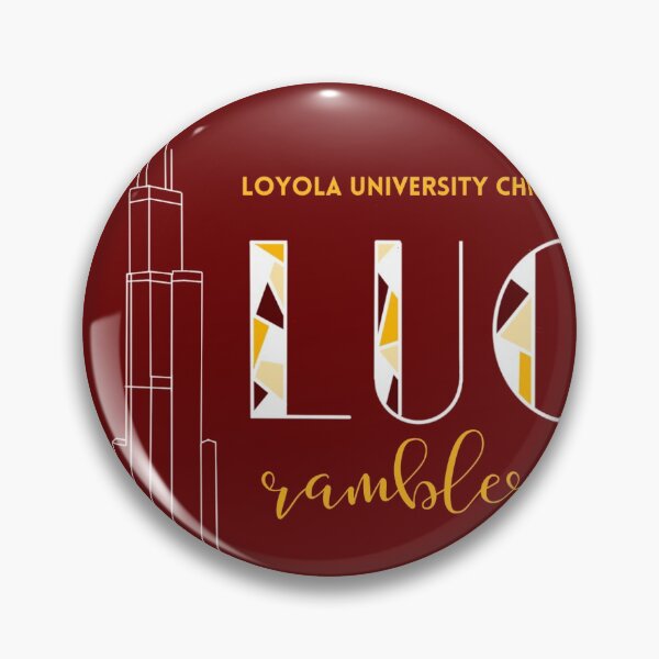 "Loyola University Chicago Ramblers Sticker" Pin for Sale by KAYT8 ...