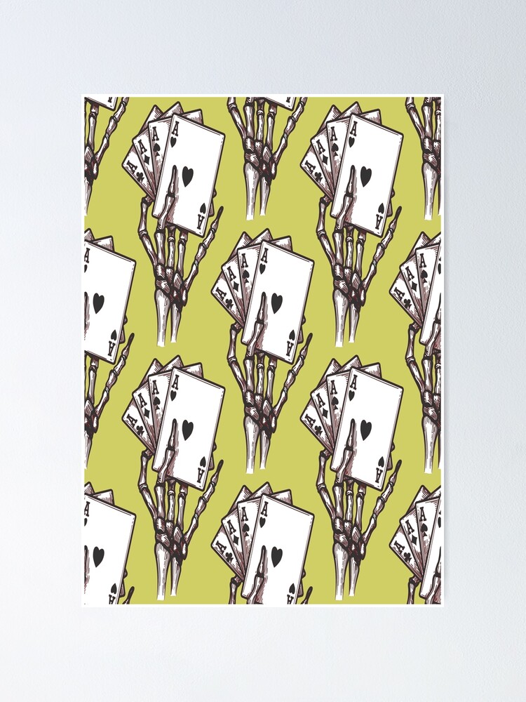"Skeleton Poker Hand Aces High" Poster for Sale by 108dragons | Redbubble