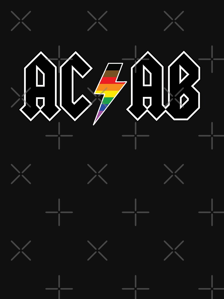 "ACAB LGBT- ACDC LOGO" T-shirt by outofsuburbia | Redbubble