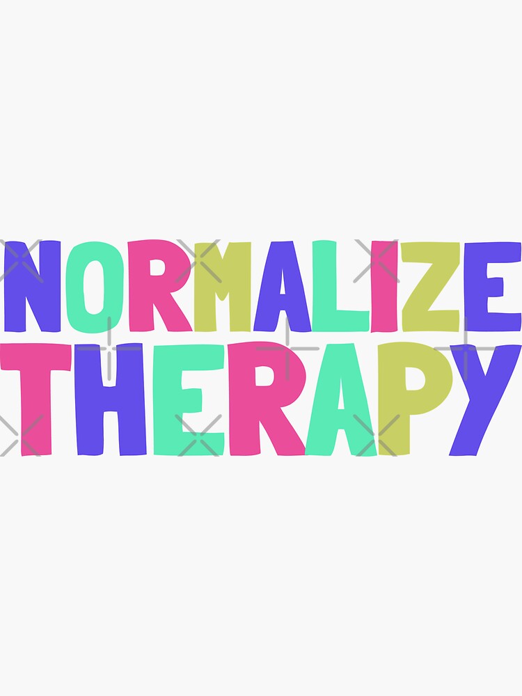 "Normalize Therapy" Sticker for Sale by Lightfield | Redbubble