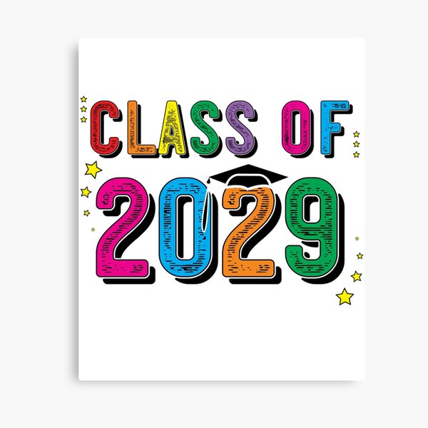 "Class Of 2029 Graduation Senior Grow With Me" Canvas Print for Sale by ...
