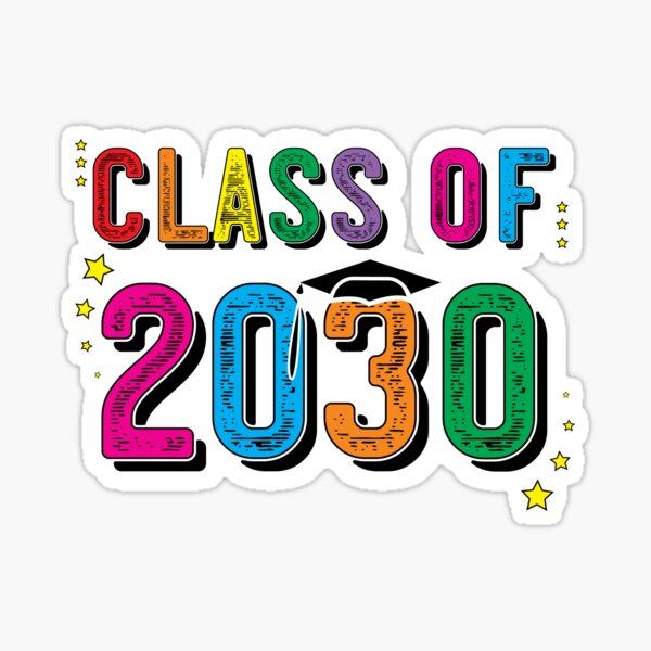 "Graduation Senior Class Of 2030" Sticker for Sale by ZNOVANNA | Redbubble