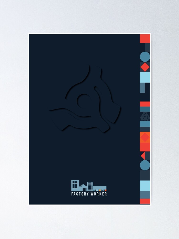 "Factory Worker" Poster by modernistdesign | Redbubble