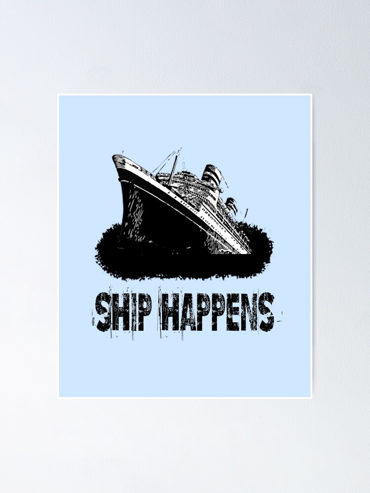 "Funny Titanic Sinking Vintage Cruise Ship Happens Atlantic Ocean ...