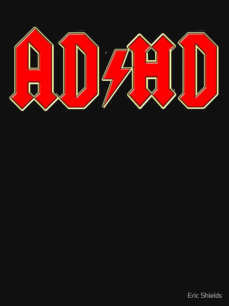 "ADHD (PUN)" T-shirt for Sale by Shieldsy43 | Redbubble | funny t ...