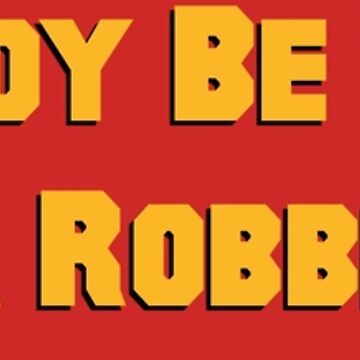 "Everybody be cool - movie quote" Mask for Sale by Boxing Kangaroo ...