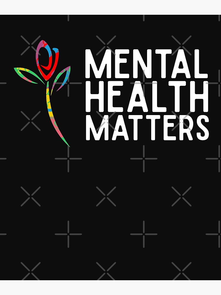 "Mental Health Matters Awareness Month Rainbow Rose Flower" Art Print ...